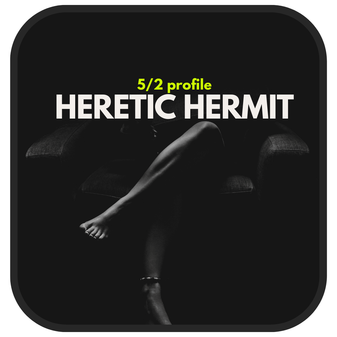The 5/2 Heretic Hermit Profile in Human Design – Monrk Co.