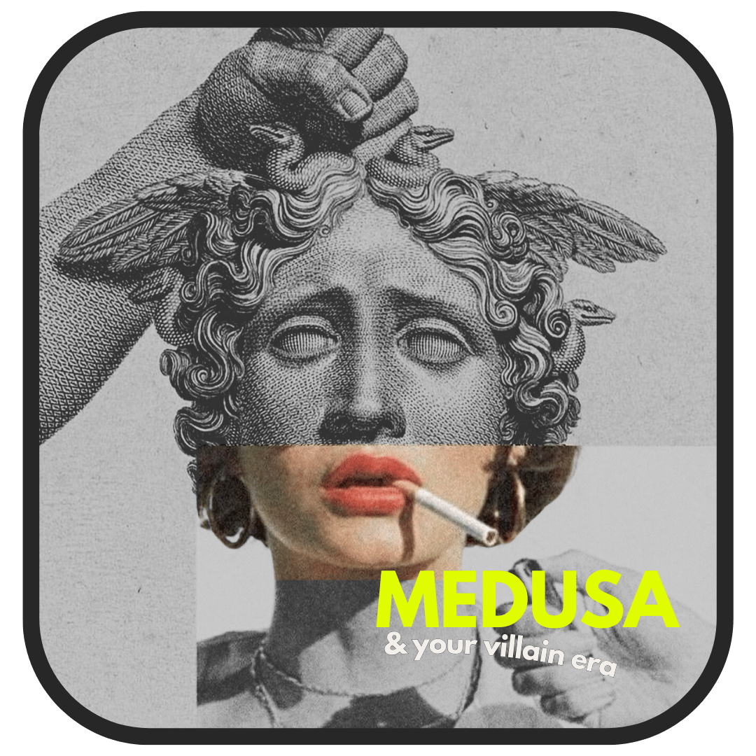 Medusa's Lessons: 3 Steps to Your Biggest Villain Era Yet. – Monrk Co.