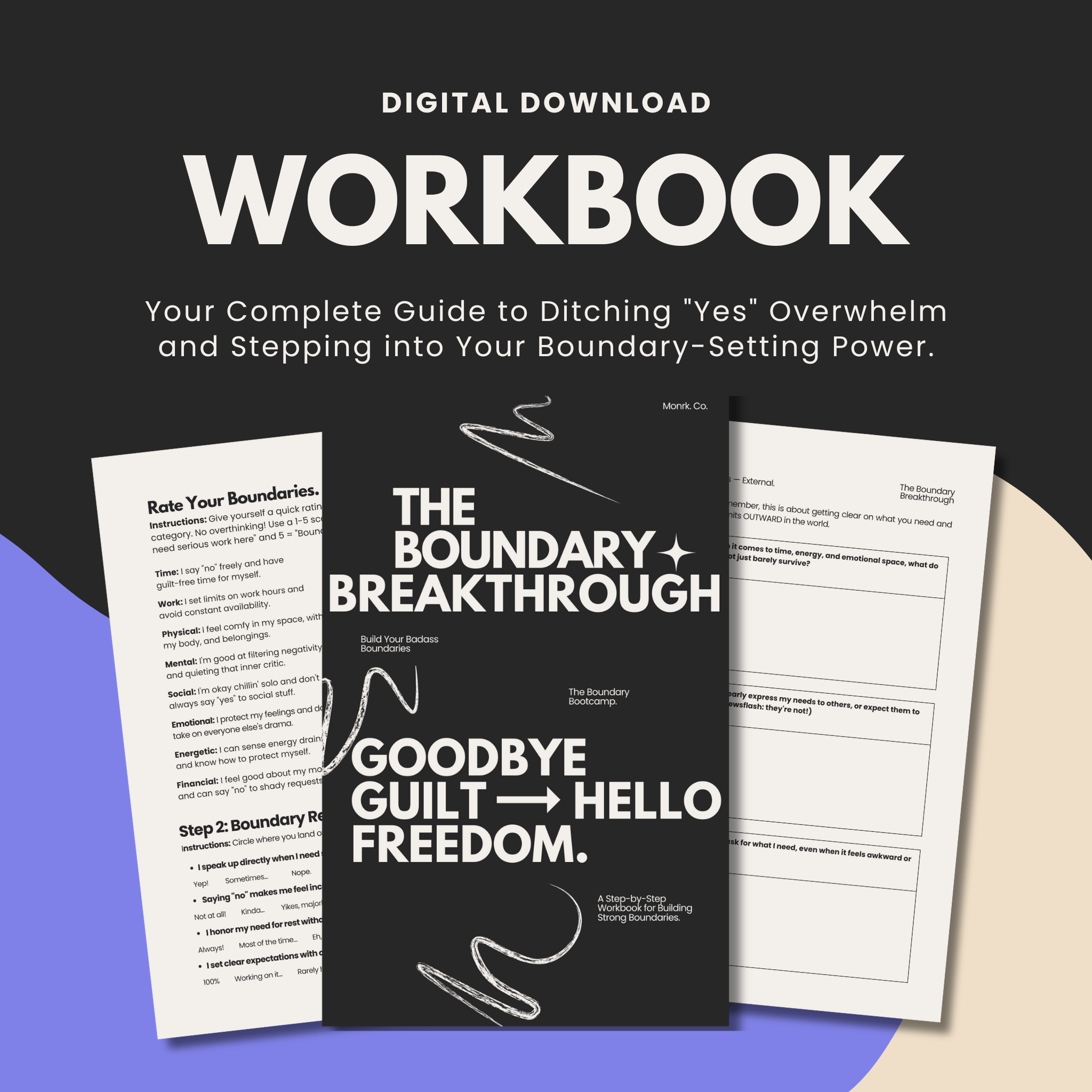 The Boundary Breakthrough: Build Your Badass Boundaries – Monrk Co ...